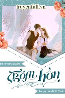 Truyenfull.vn - Trộm Hôn Dịu Dàng - mới cập nhật