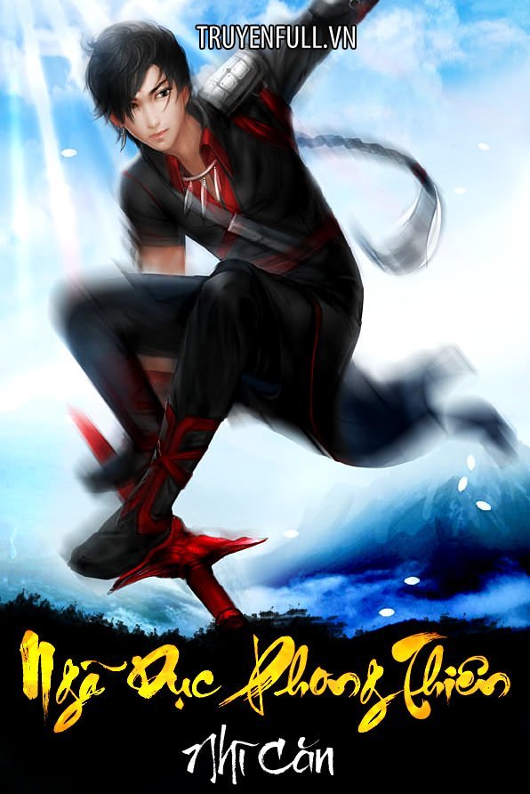 Truyenfull.vn - Ngã Dục Phong Thiên - mới cập nhật